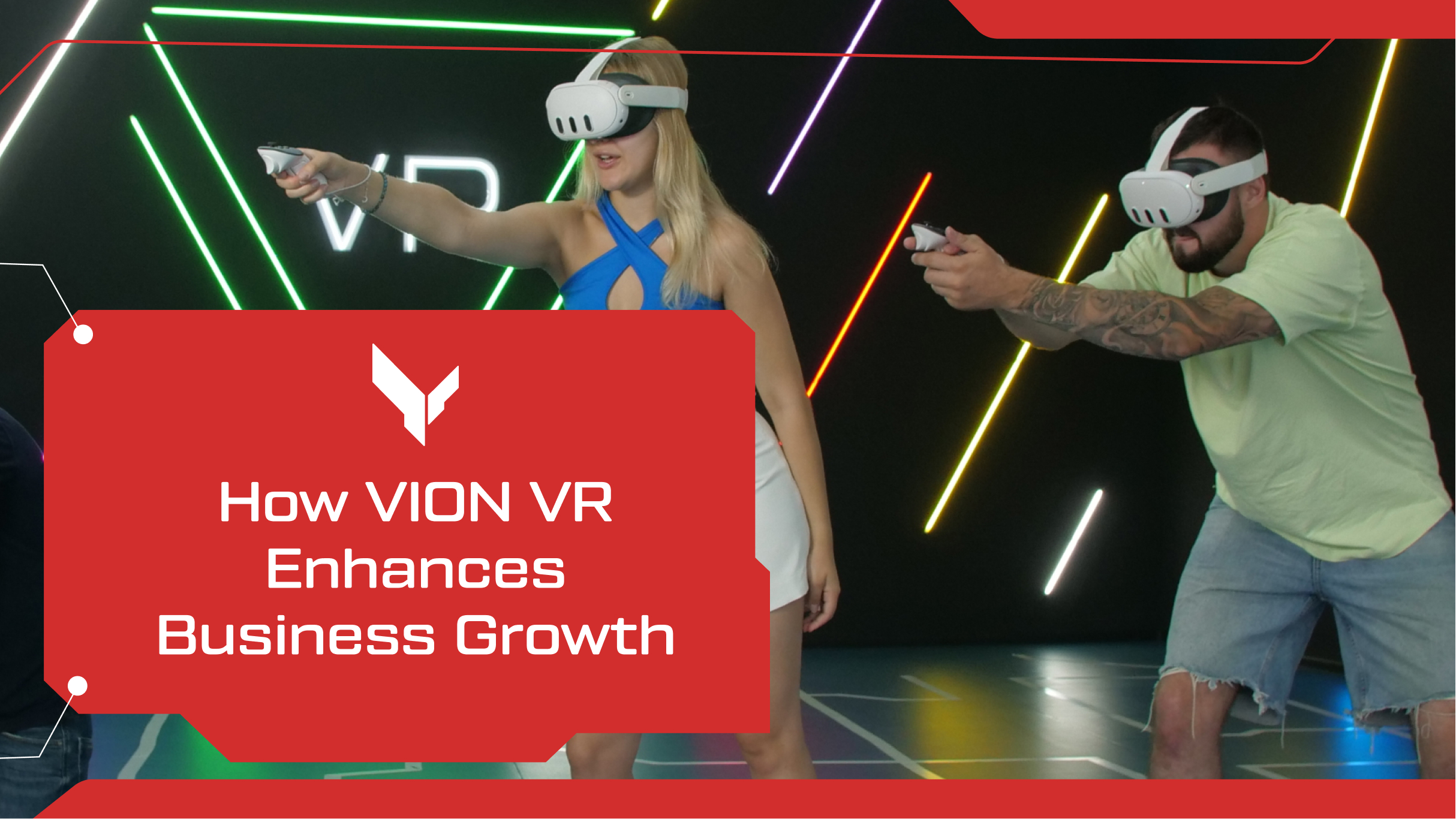 VION VR: Transforming Entertainment Centers with Proven Results