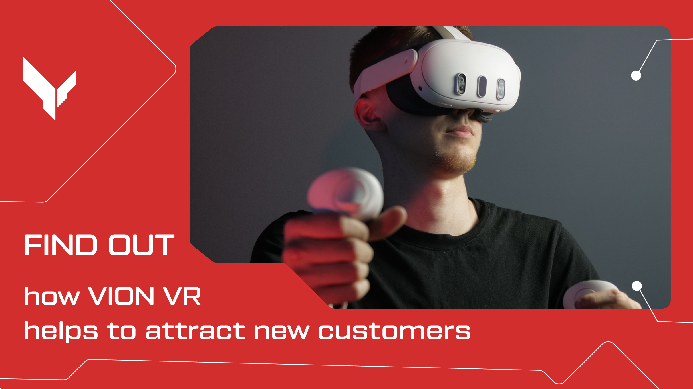 Interactive Opportunities of VION VR Arena for Engaging Diverse Audiences