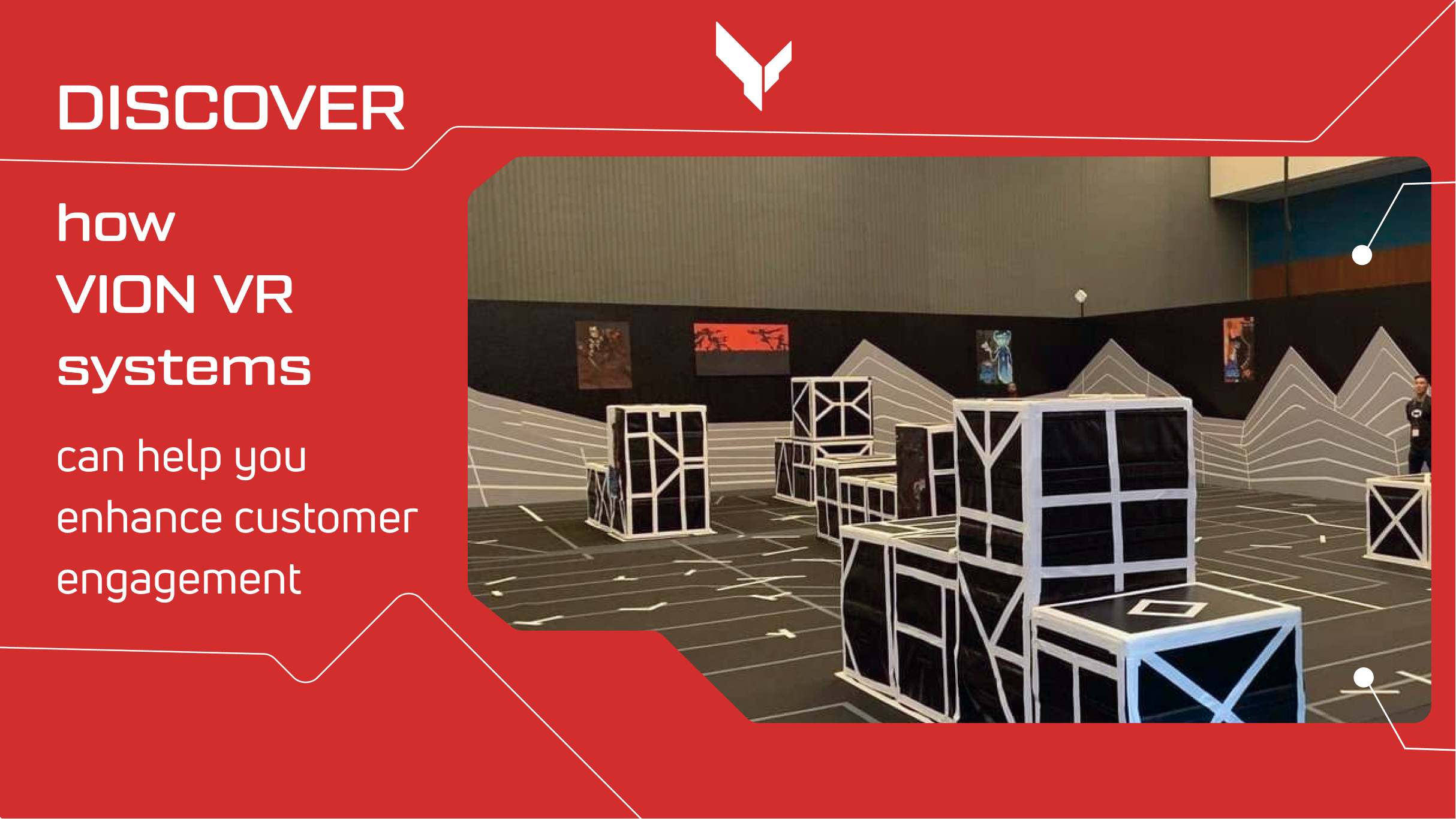 Creating Your Own VR Arena: VION VR Solutions for VR Arenas